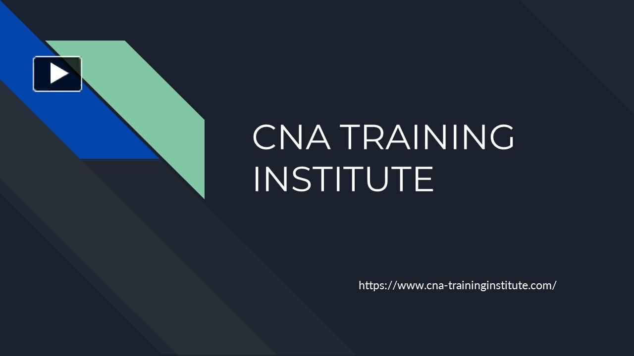 CNA Training institute Dubai presentation | free to download
