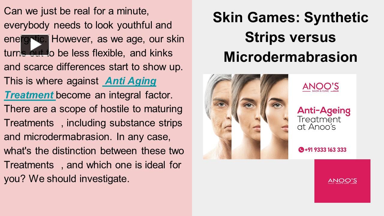 Skin Games: Synthetic Strips versus Microdermabrasion presentation ...