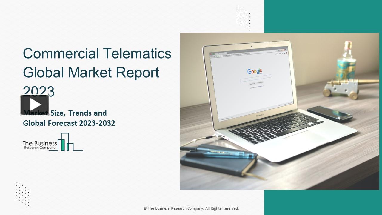 PPT – Commercial Telematics Market Report 2023 | Insights, Analysis ...