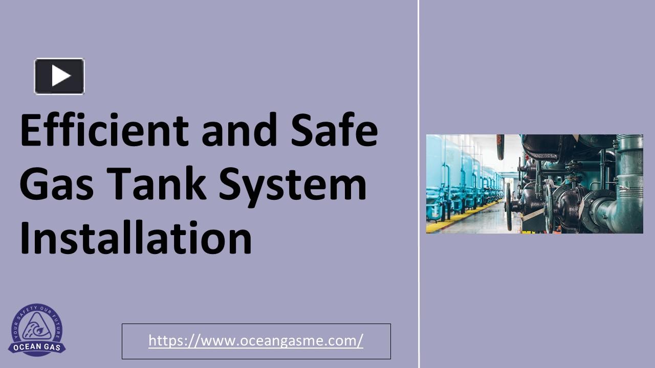 PPT – Efficient and Safe Gas Tank System Installation PowerPoint ...