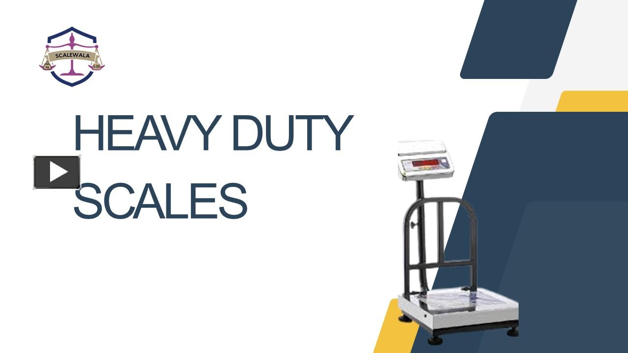 PPT – Heavy Duty Scales PowerPoint presentation | free to download - id ...