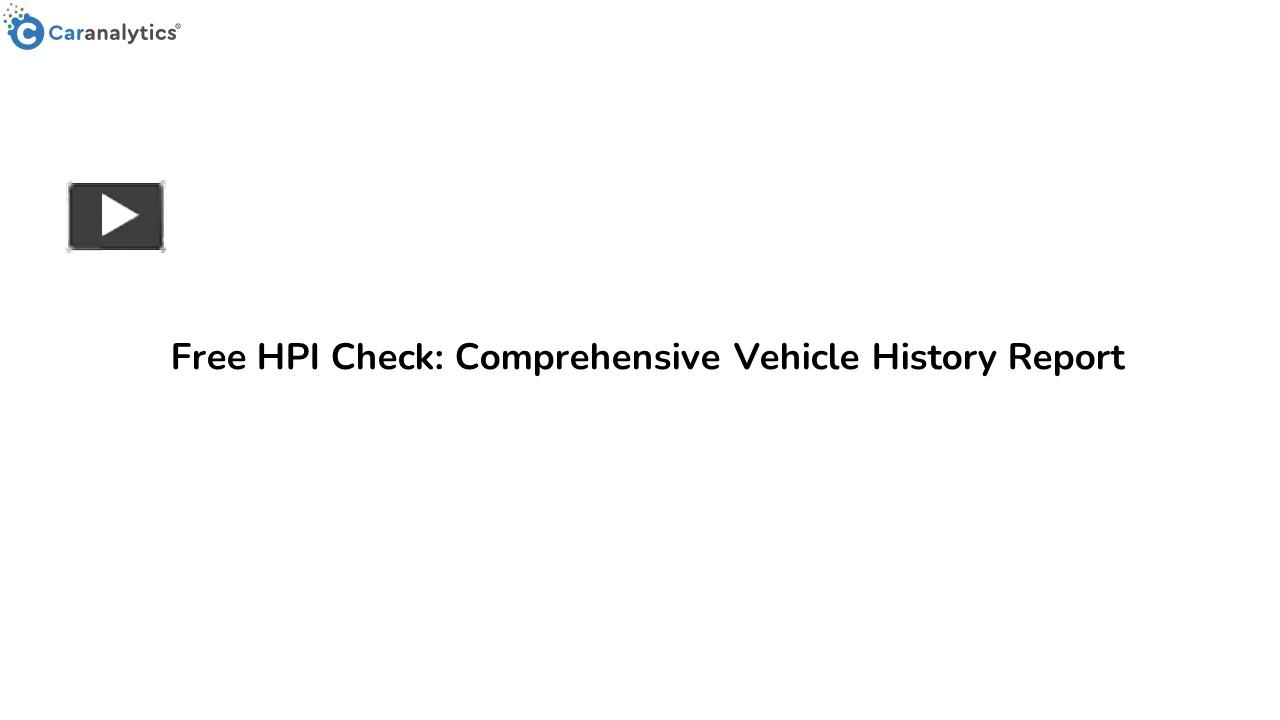 Free HPI Check: Safeguard Your Vehicle Purchase - Car Analytics ...