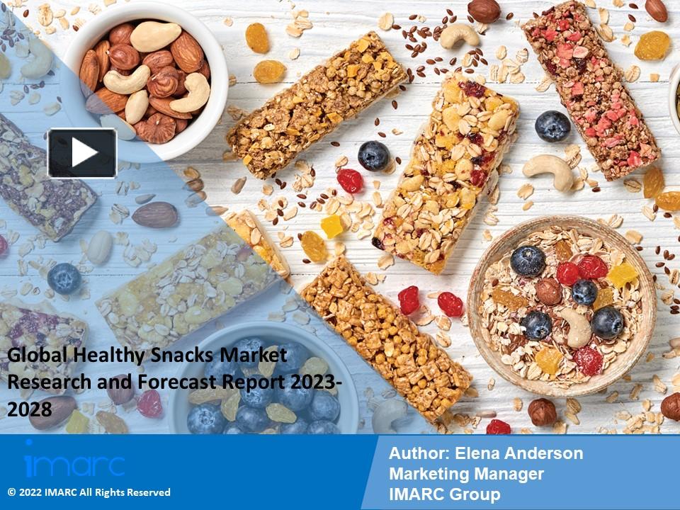 PPT – Healthy Snacks Market Growth, Demand and Challenges of the Key ...