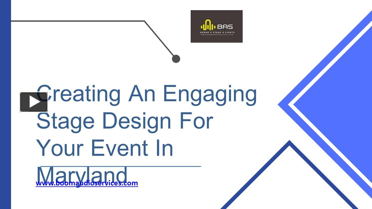 PPT – Creating An Engaging Stage Design For Your Event In Maryland ...
