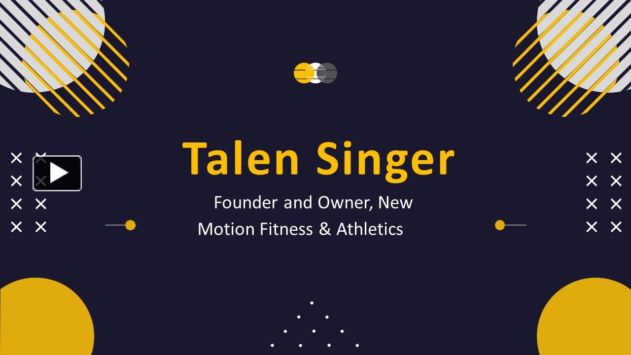 PPT – Talen Singer - A Gifted and Versatile Individual PowerPoint ...