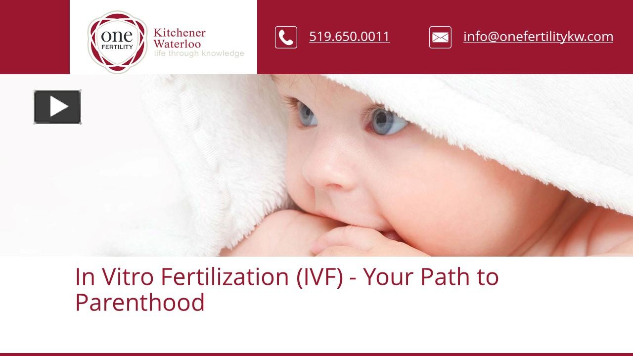 In Vitro Fertilization (IVF) presentation | free to download