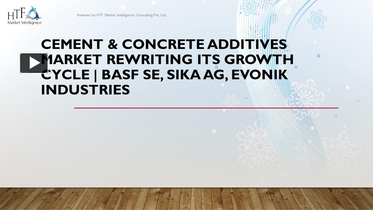 PPT – Cement & Concrete Additives Market PowerPoint presentation | free ...