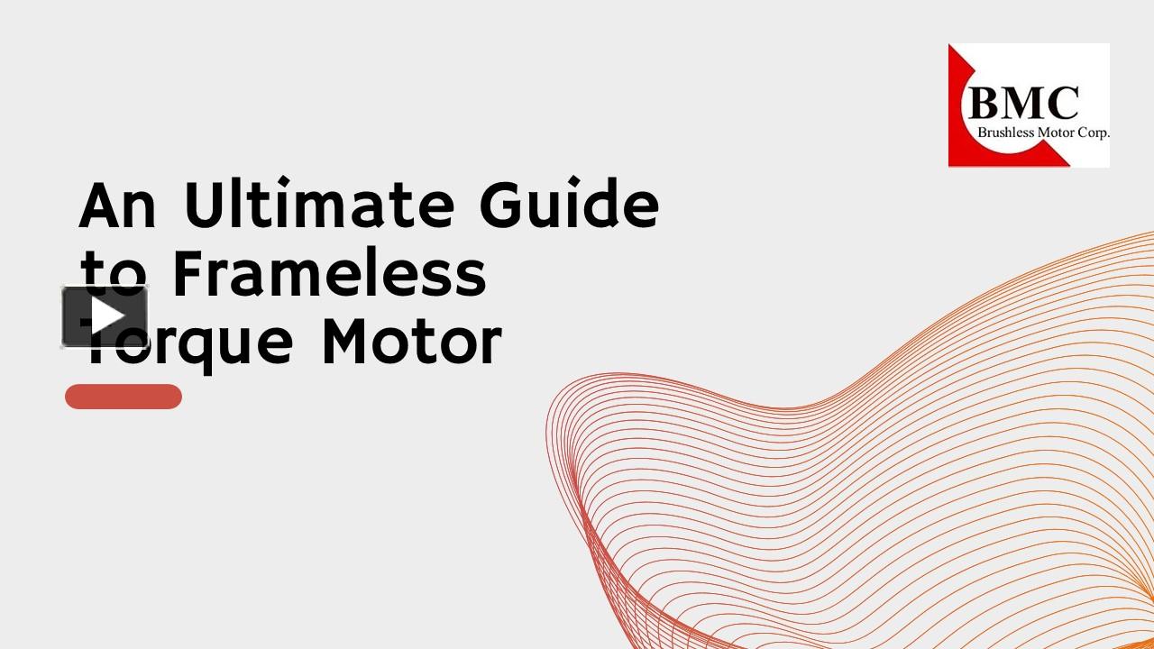 PPT – An Ultimate Guide to Frameless Torque Motor PowerPoint ...