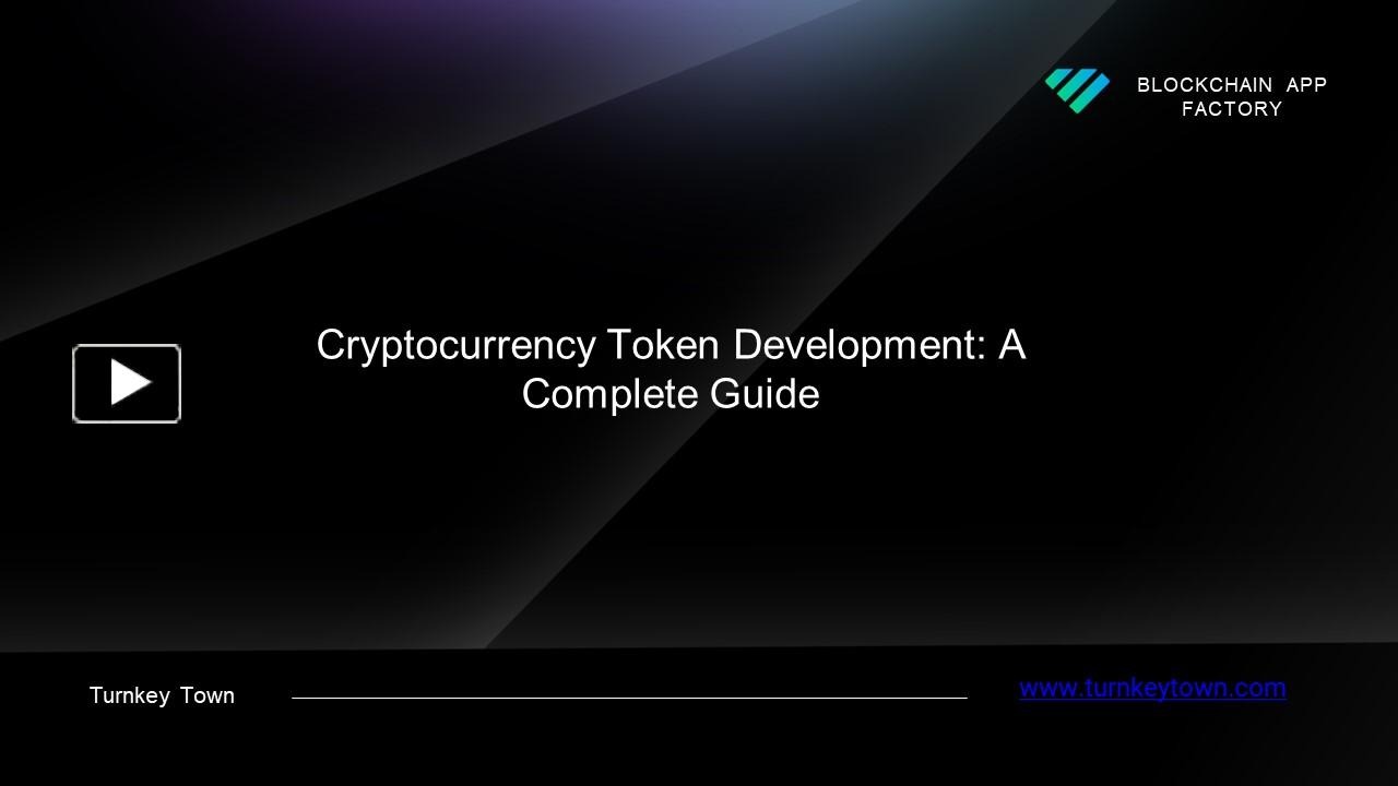 PPT – Cryptocurrency Token Development A Complete Guide PowerPoint ...