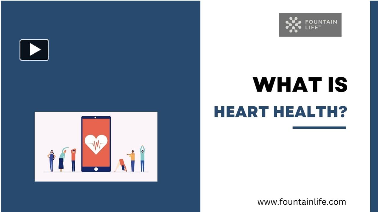 PPT – What is Heart Health. PowerPoint presentation | free to download ...