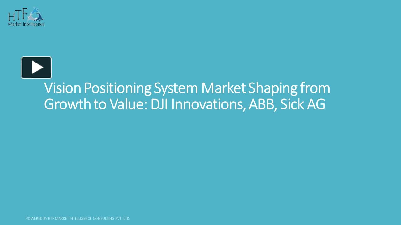 Vision Positioning System market presentation | free to download