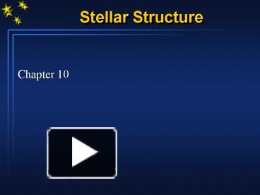 Stellar Structure presentation | free to download