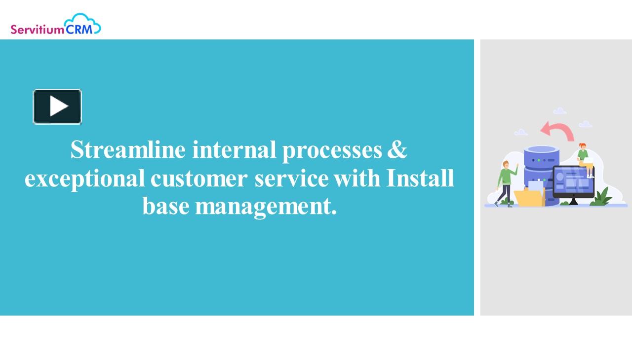 Best Things to Know About Install Base Management of 2023 presentation ...