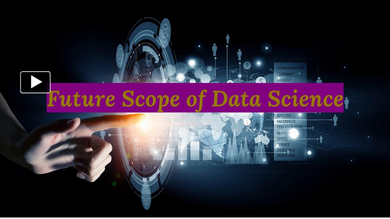PPT – The future scope of Data Science PowerPoint presentation | free ...