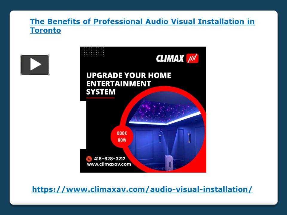 PPT – The Benefits of Professional Audio Visual Installation in Toronto ...