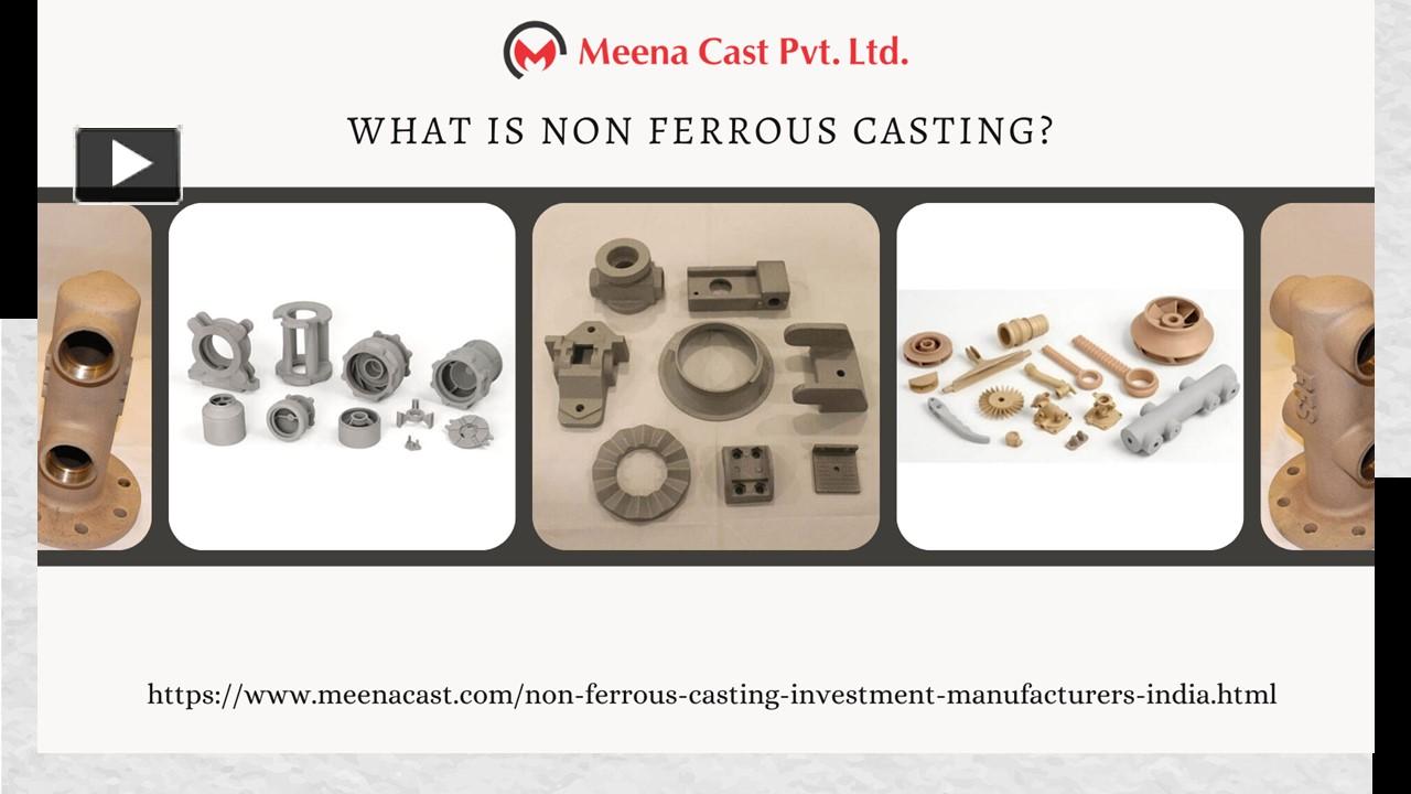 PPT – What is Non Ferrous Casting? - Best Non Ferrous Metal Investment ...