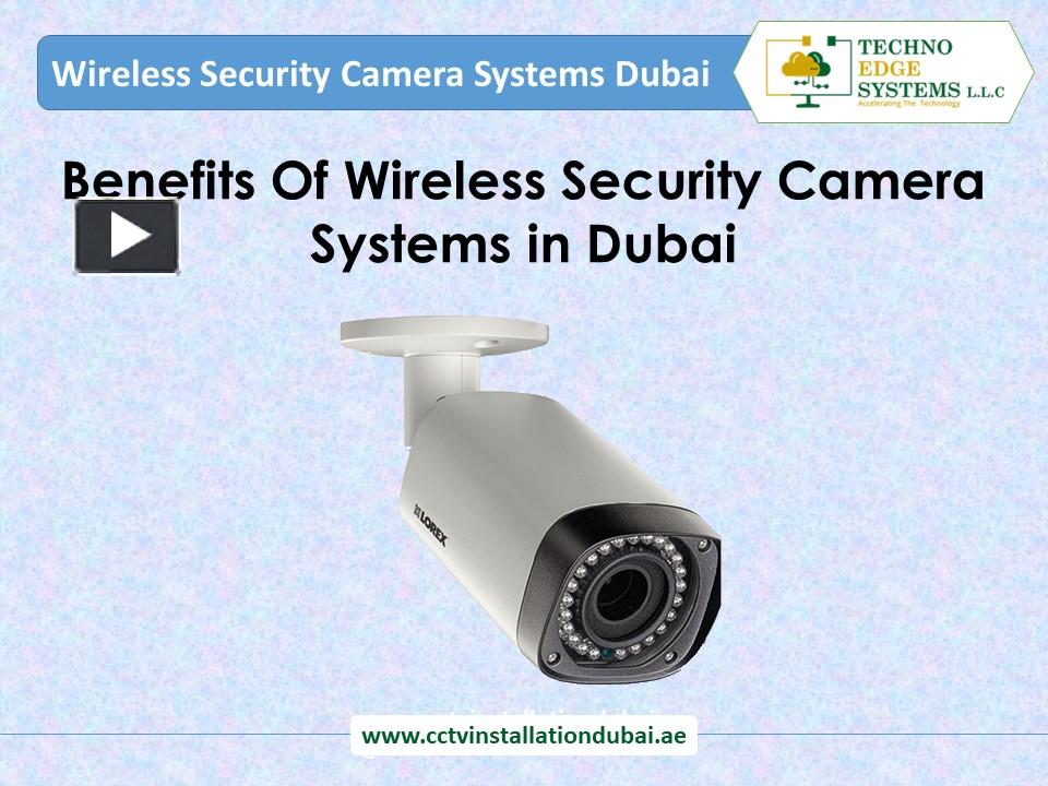 PPT – Benefits Of Wireless Security Camera Systems in Dubai PowerPoint ...
