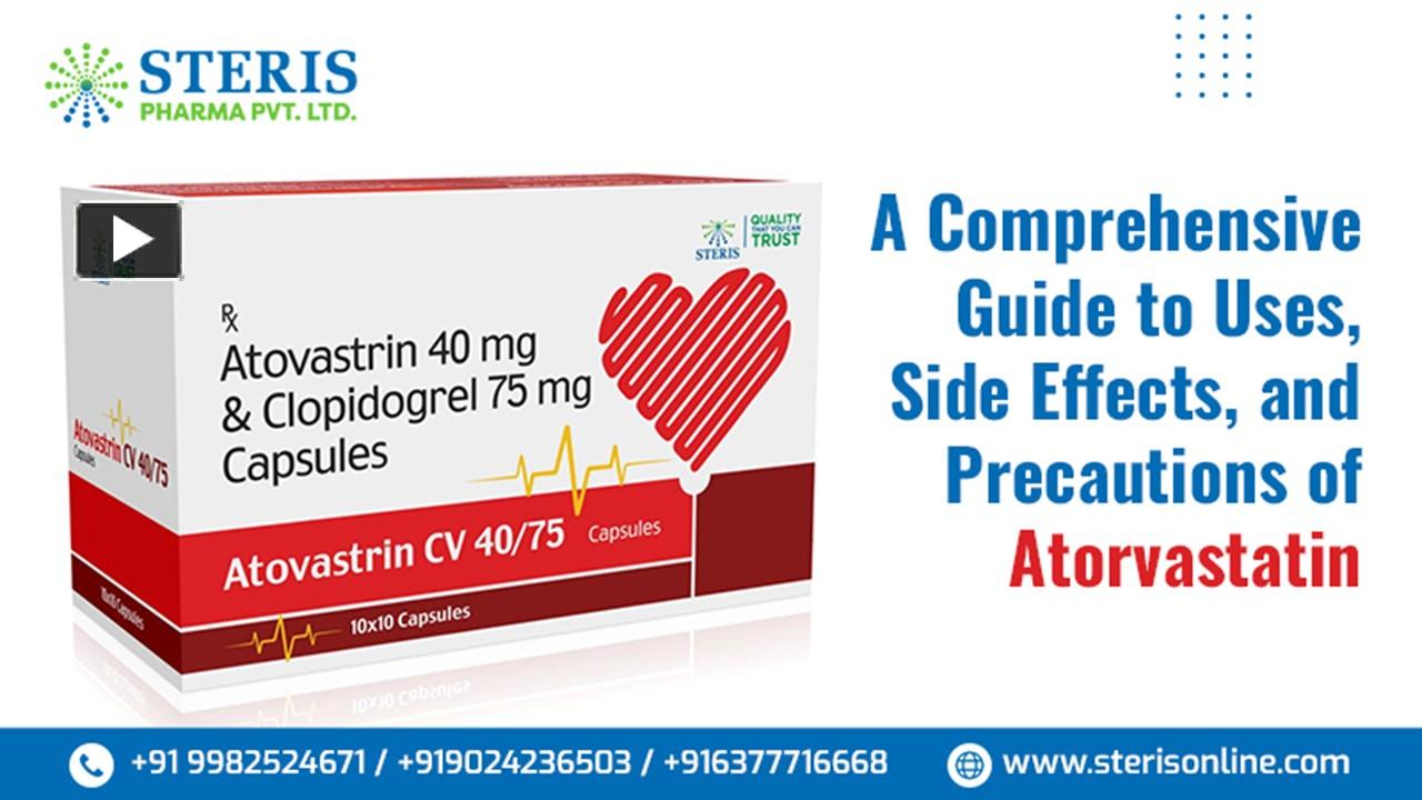 STERIS PHARMA | Atorvastatin: A Complete Guide to Uses & Side Effects ...