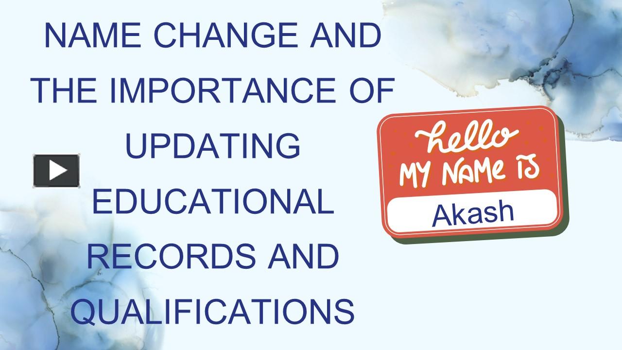 PPT – Name Change and the Importance of Updating Educational Records ...