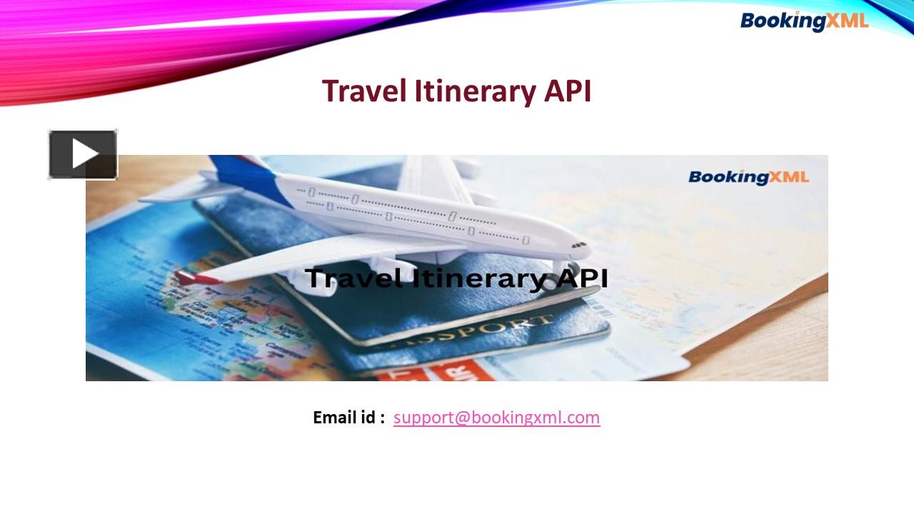 PPT – Travel Itinerary API PowerPoint presentation | free to download ...