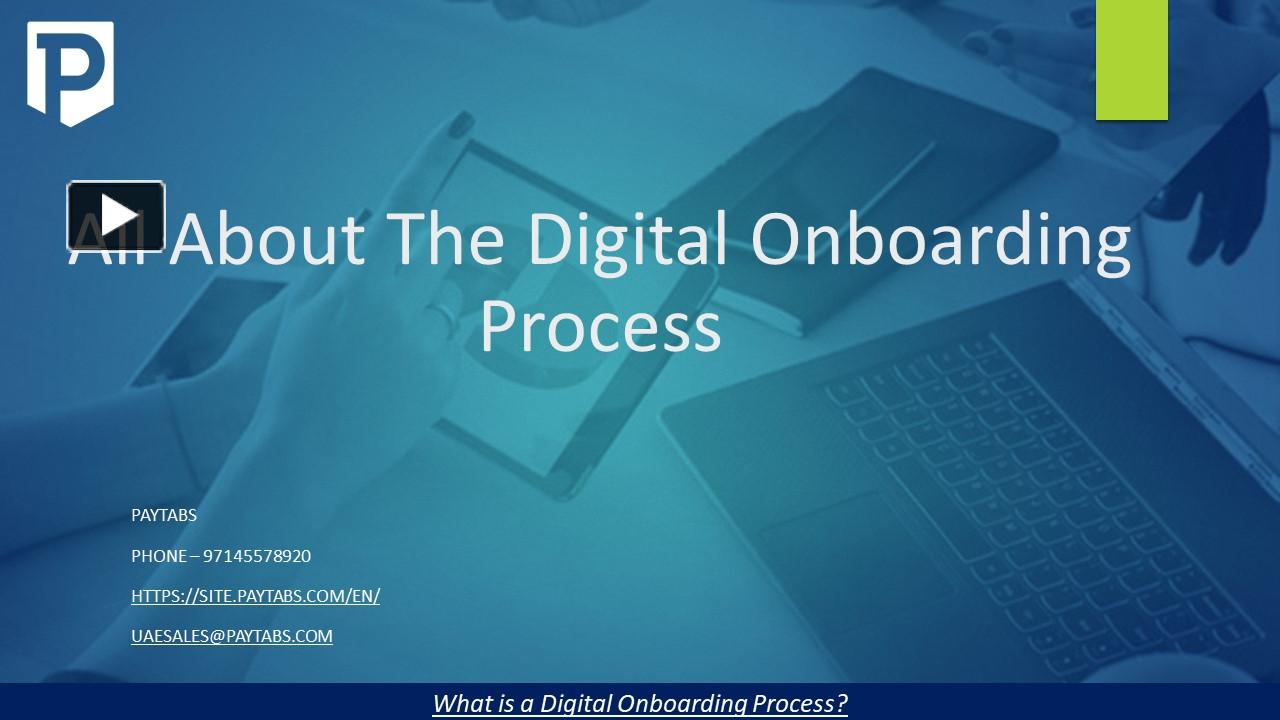 PPT – All About The Digital Onboarding Process PowerPoint presentation ...