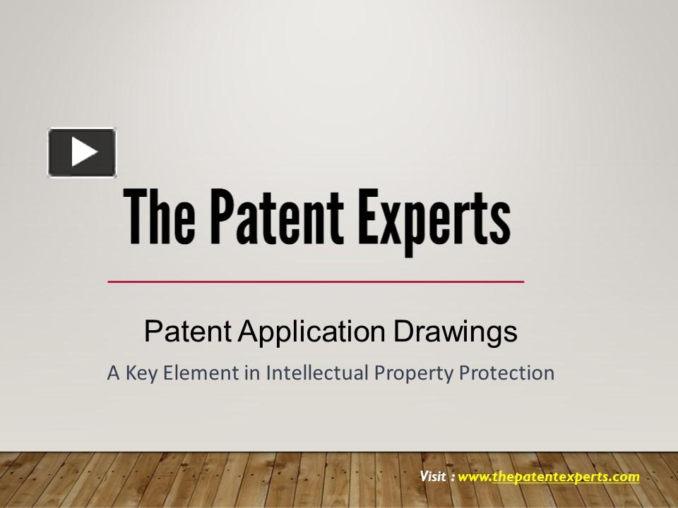 PPT – Patent Application Drawings - A Key Element in Intellectual ...