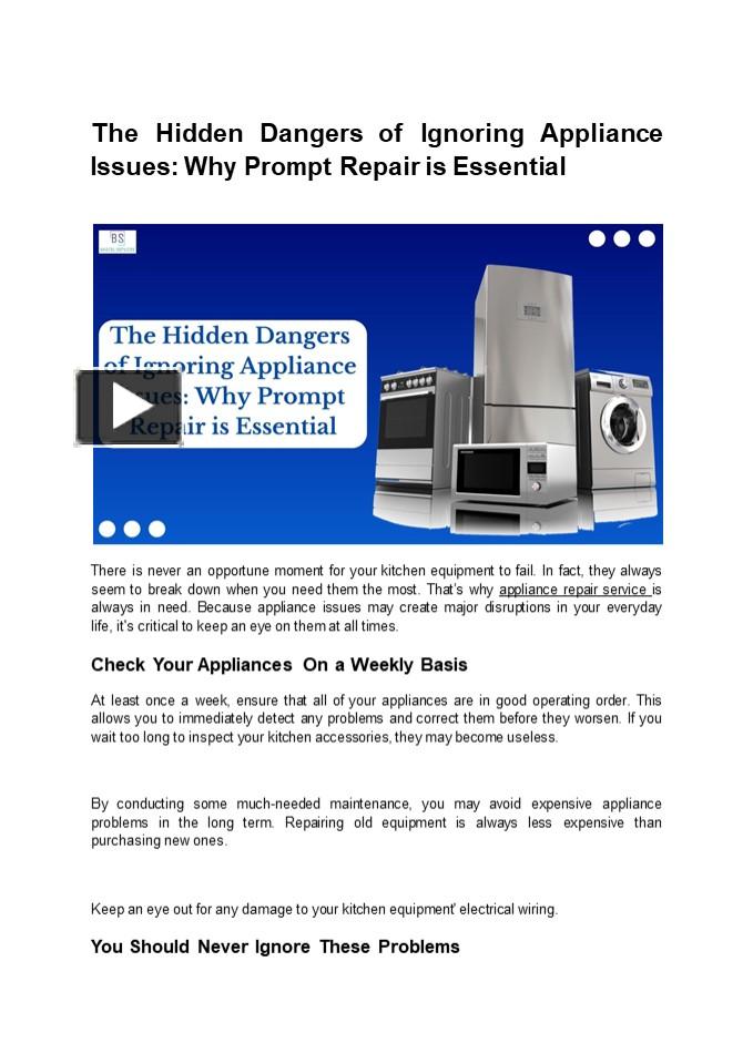 PPT – The Hidden Dangers of Ignoring Appliance Issues: Why Prompt ...
