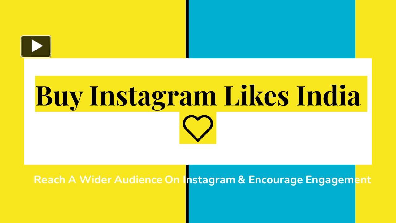 PPT – Buy Instagram Likes India ️ PowerPoint presentation | free to ...