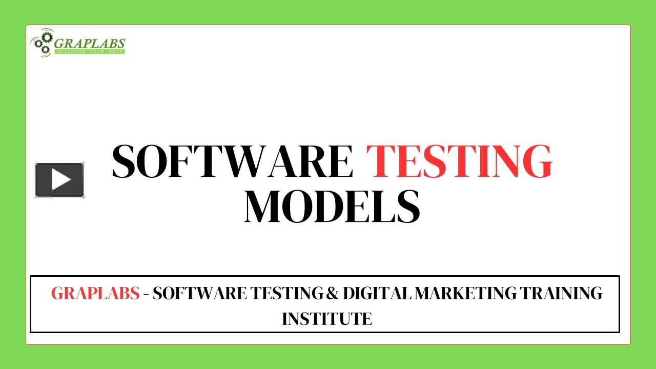 PPT – Software Testing Models - Graplabs PowerPoint presentation | free ...