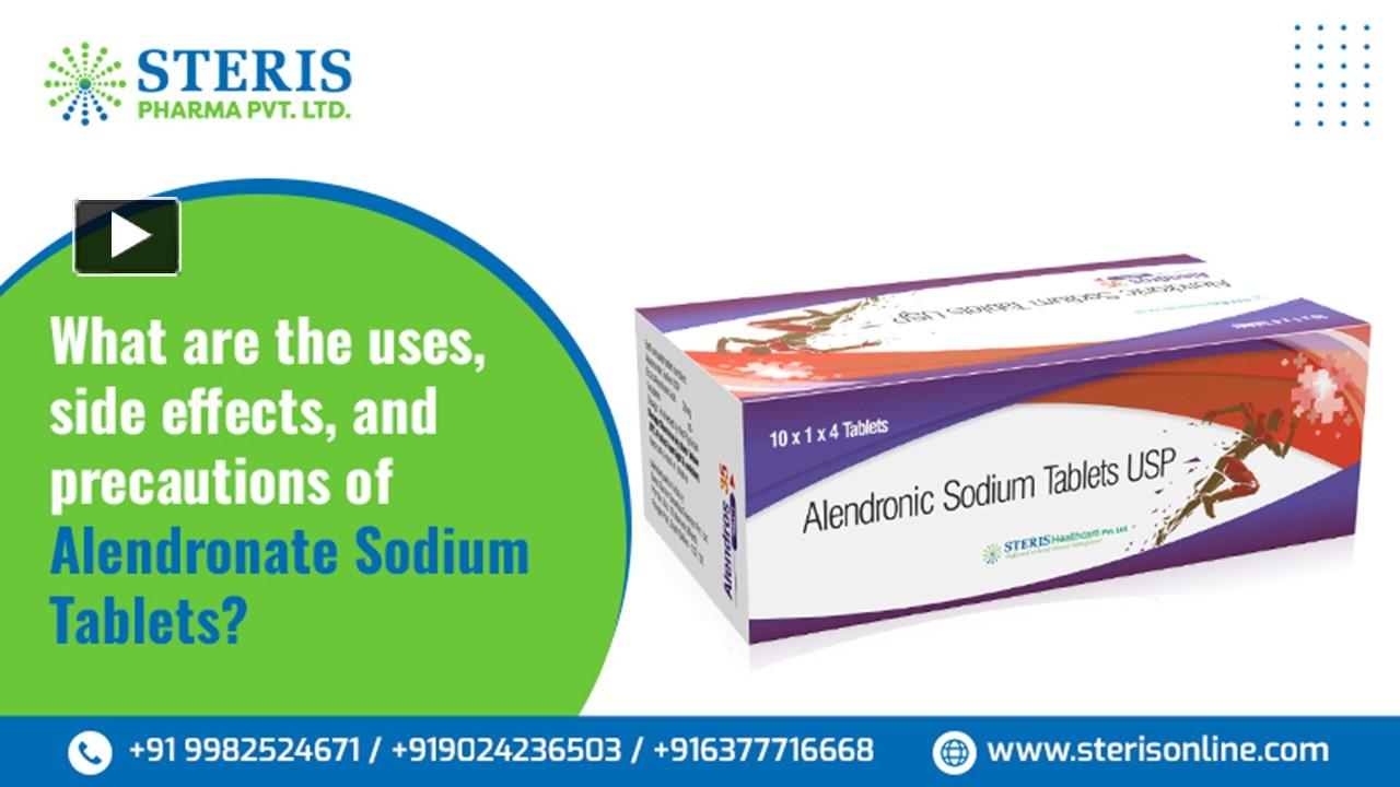 PPT – STERIS PHARMA | Uses, Side Effects & Precautions of Alendronate ...