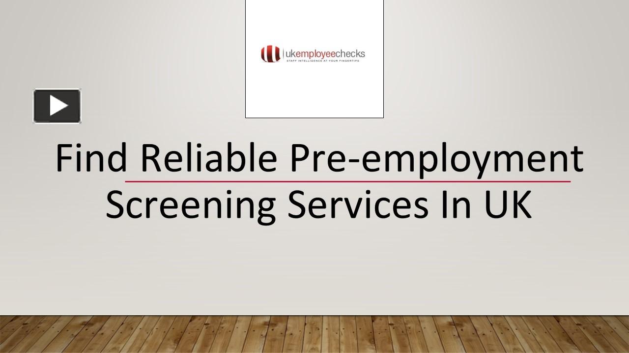 Get Efficient Pre-Employment Screening Services presentation | free to ...
