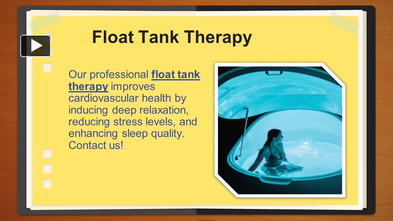 Float Tank Therapy presentation | free to download