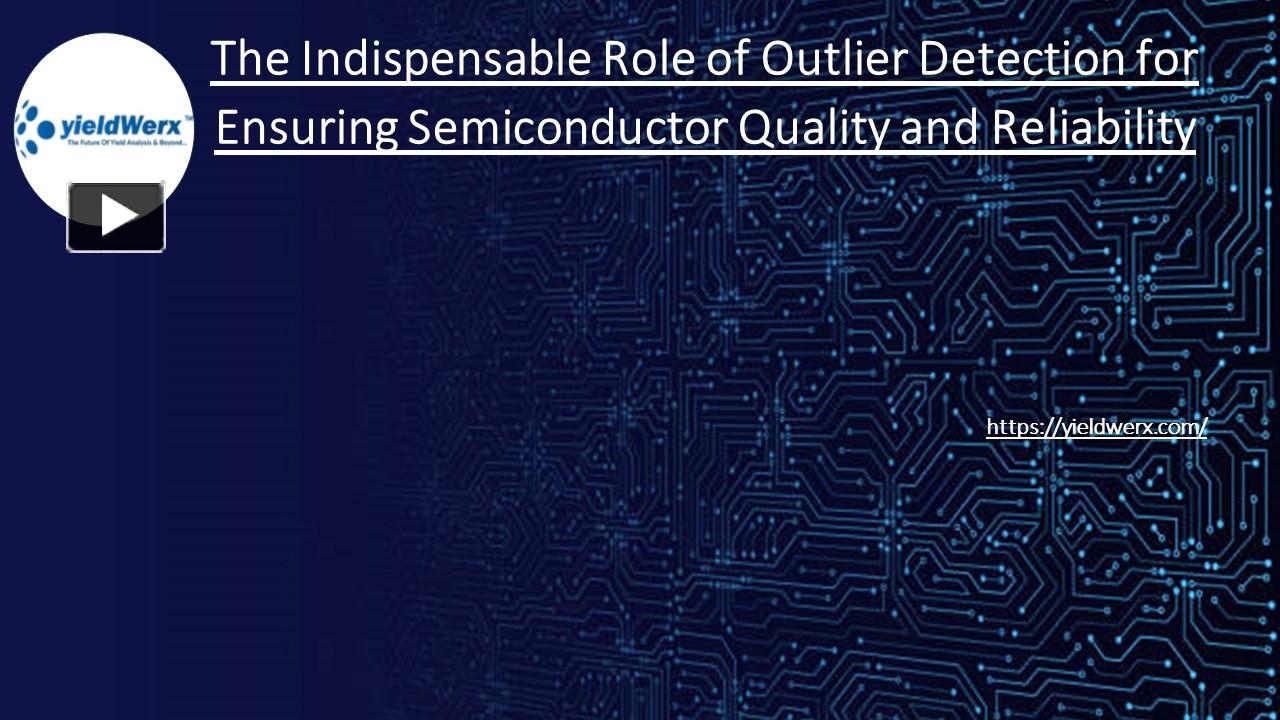 PPT – The Indispensable Role of Outlier Detection for Ensuring ...