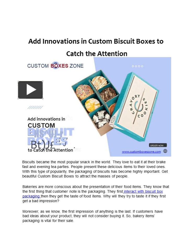 PPT – Add Innovations in Custom Biscuit Boxes to Catch the Attention ...