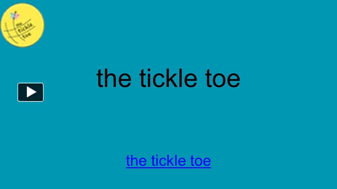 PPT – Elevate Your Child’s Happiness with The Tickle Toe PowerPoint ...