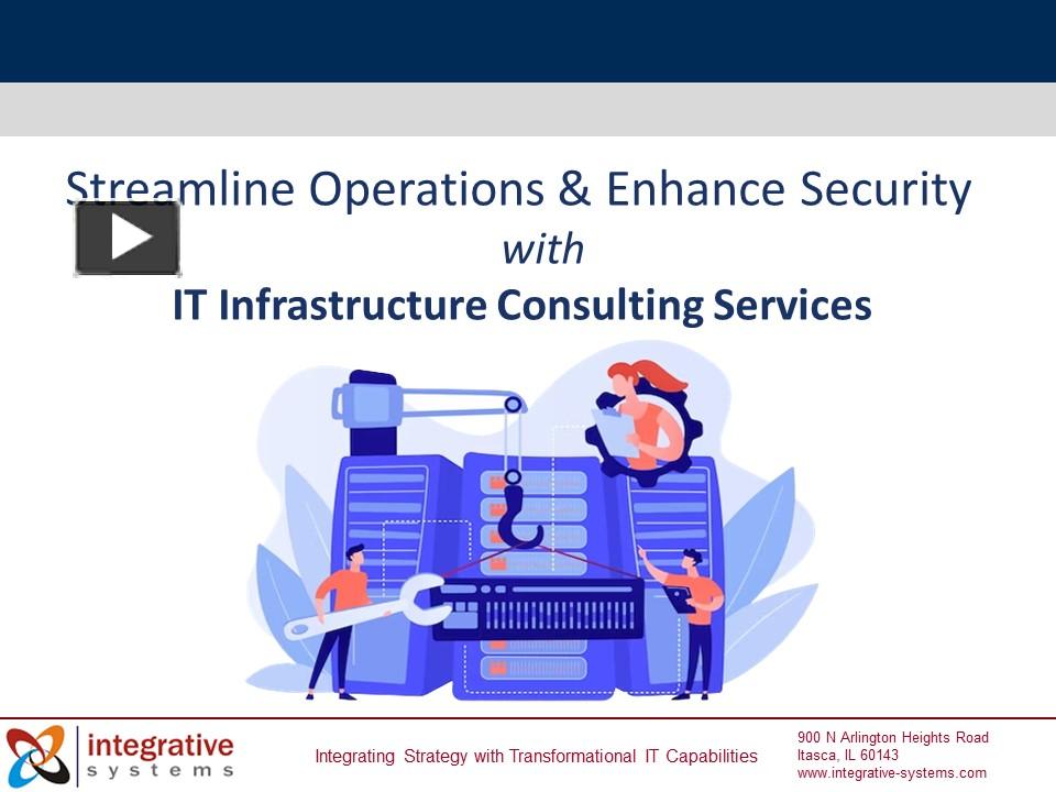 PPT – IT Infrastructure Consulting Services PowerPoint presentation ...