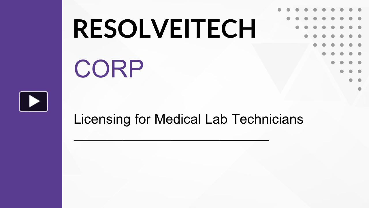 Licensing for Medical Lab Technician presentation | free to download