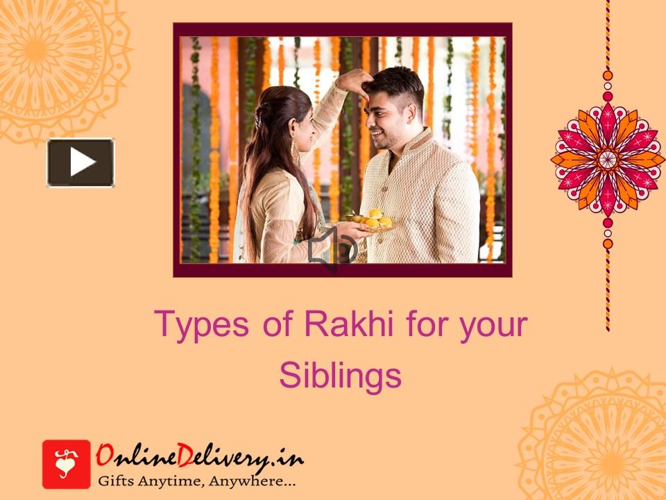 Types of Rakhi for Your Siblings presentation | free to download