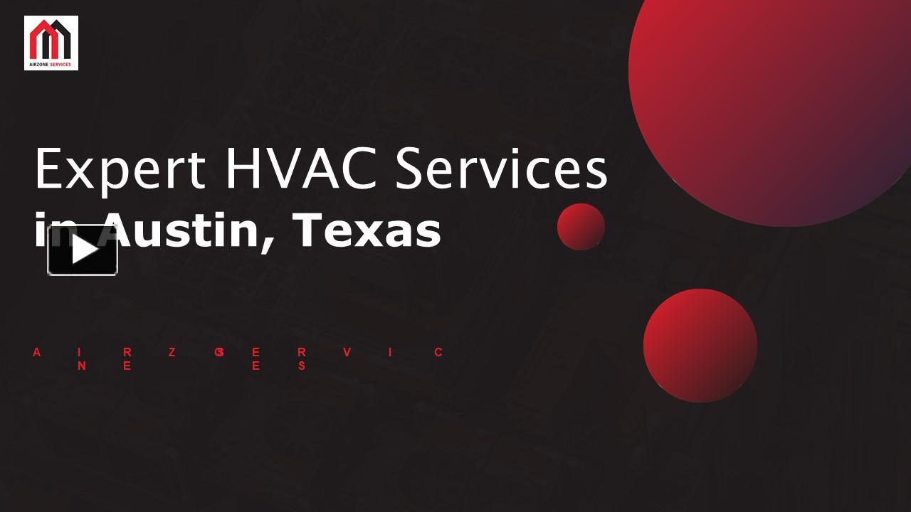 PPT – Expert HVAC Services in Austin, Texas PowerPoint presentation ...