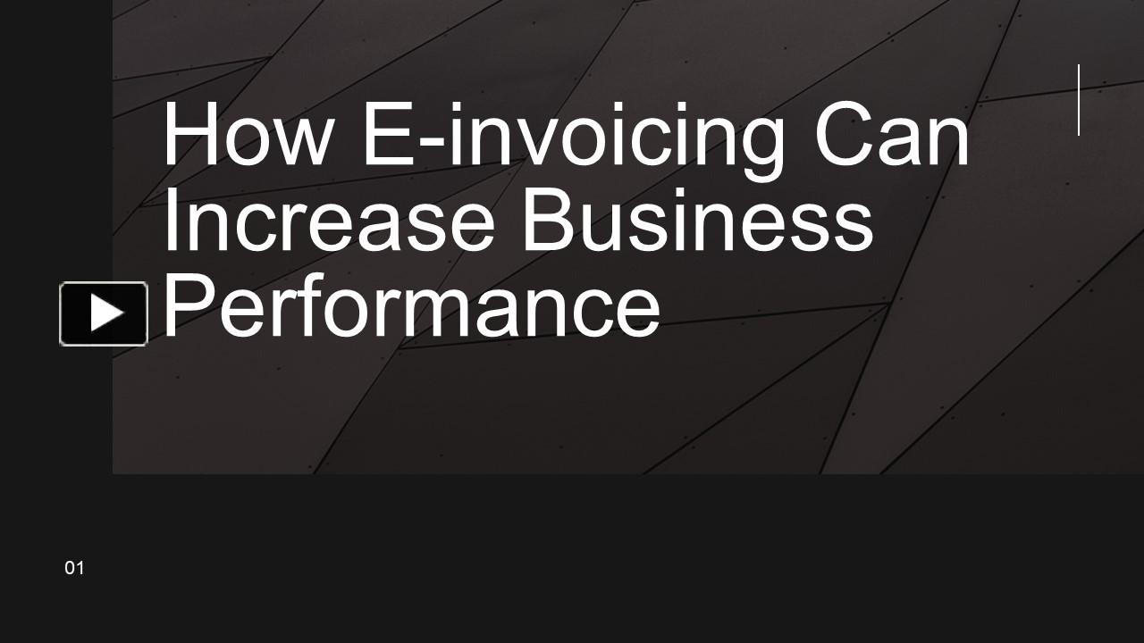 PPT – How E-invoicing Can Increase Business Performance PowerPoint ...