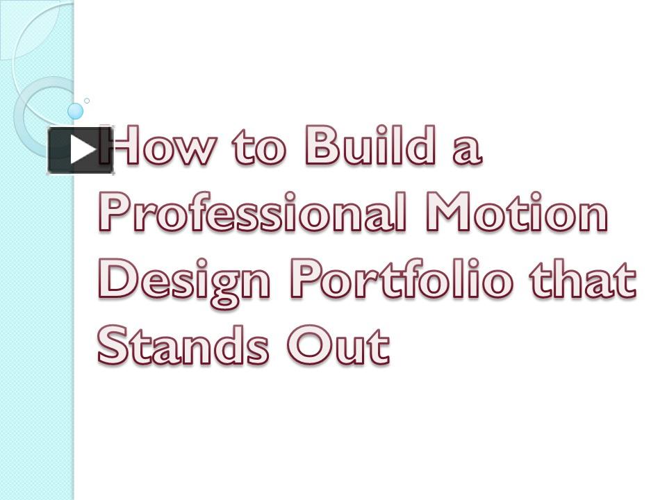 How to Build a Professional Motion Design Portfolio that Stands Out ...
