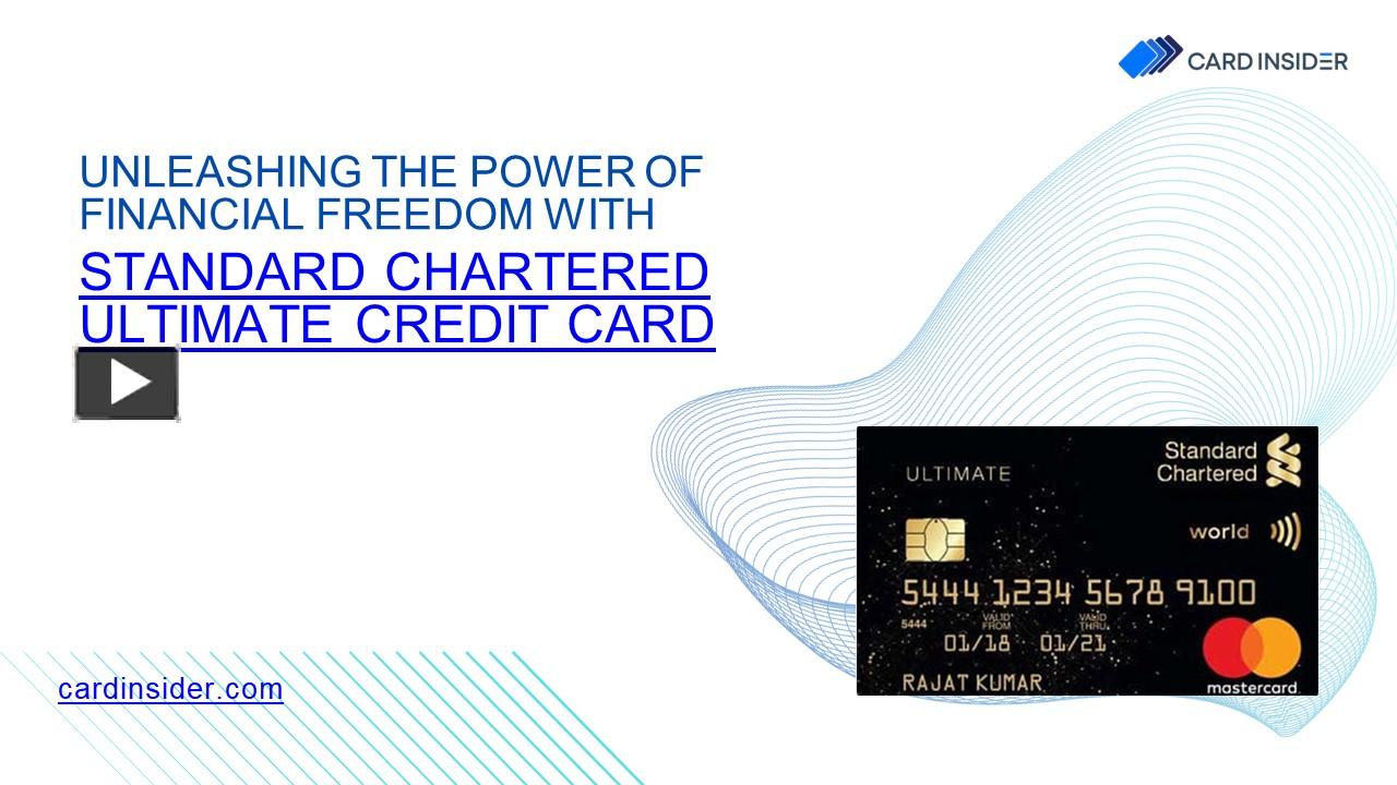Discover the Unrivaled Power of the Standard Chartered Ultimate Credit ...