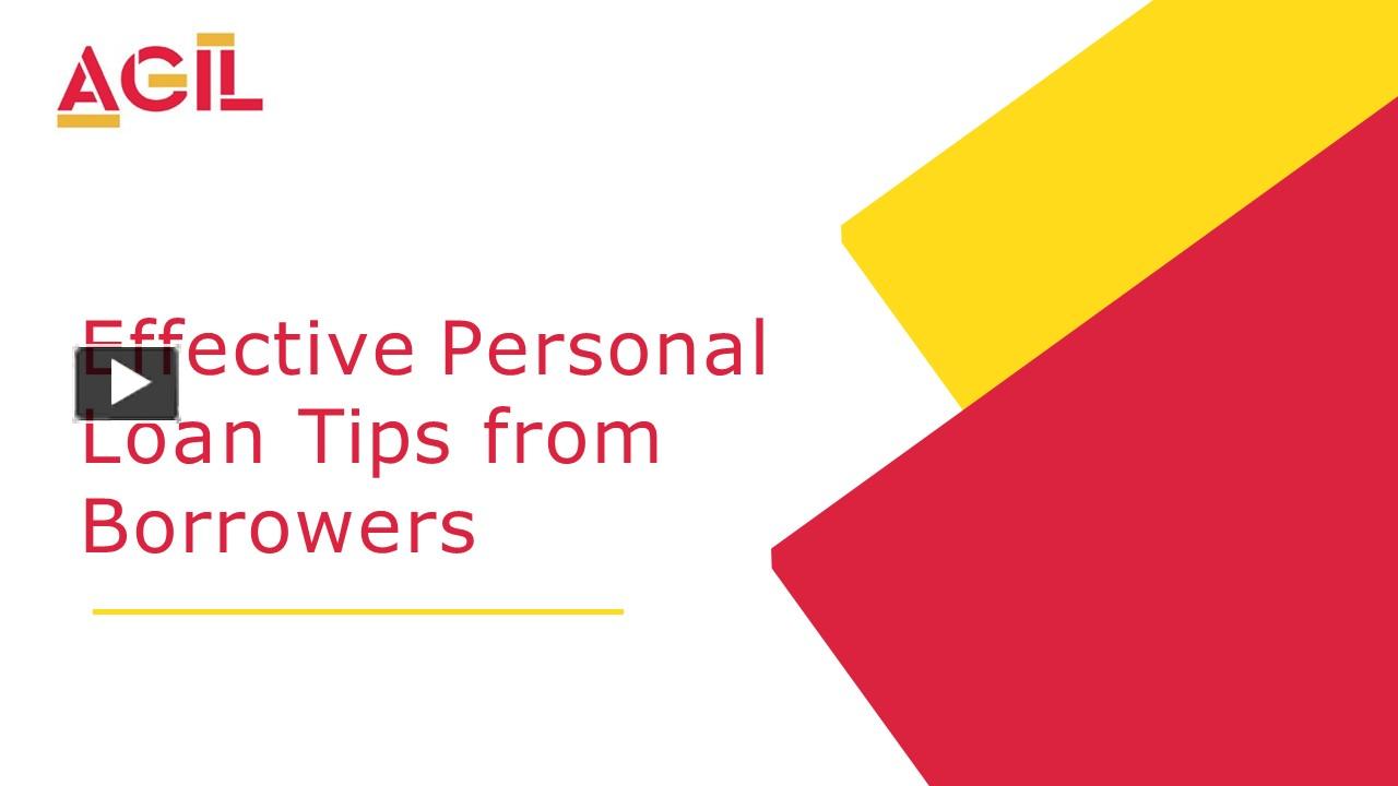 Effective Personal Loan Tips from Borrowers presentation | free to download