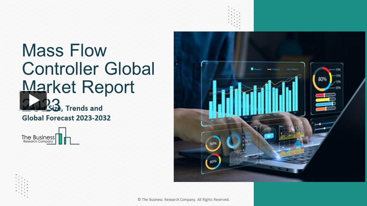 PPT – Mass Flow Controller Market Size, Trends and Global Forecast To ...