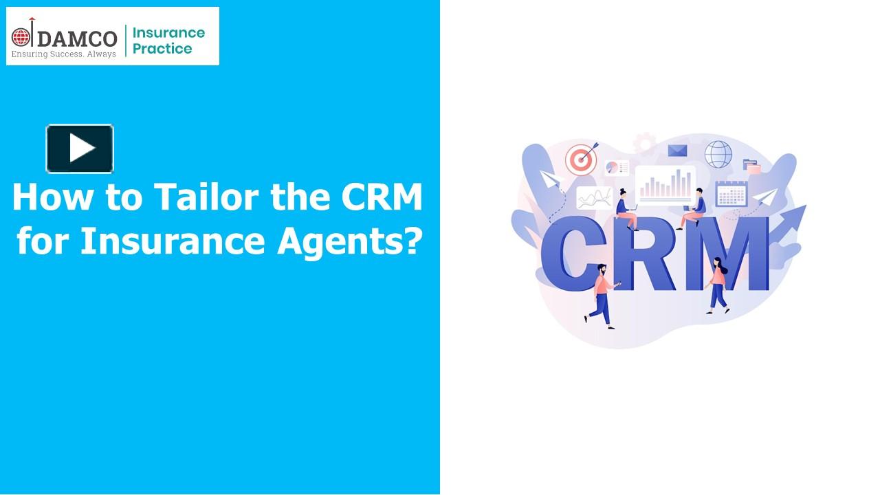 PPT – How to Tailor the CRM for Insurance Agents? PowerPoint ...