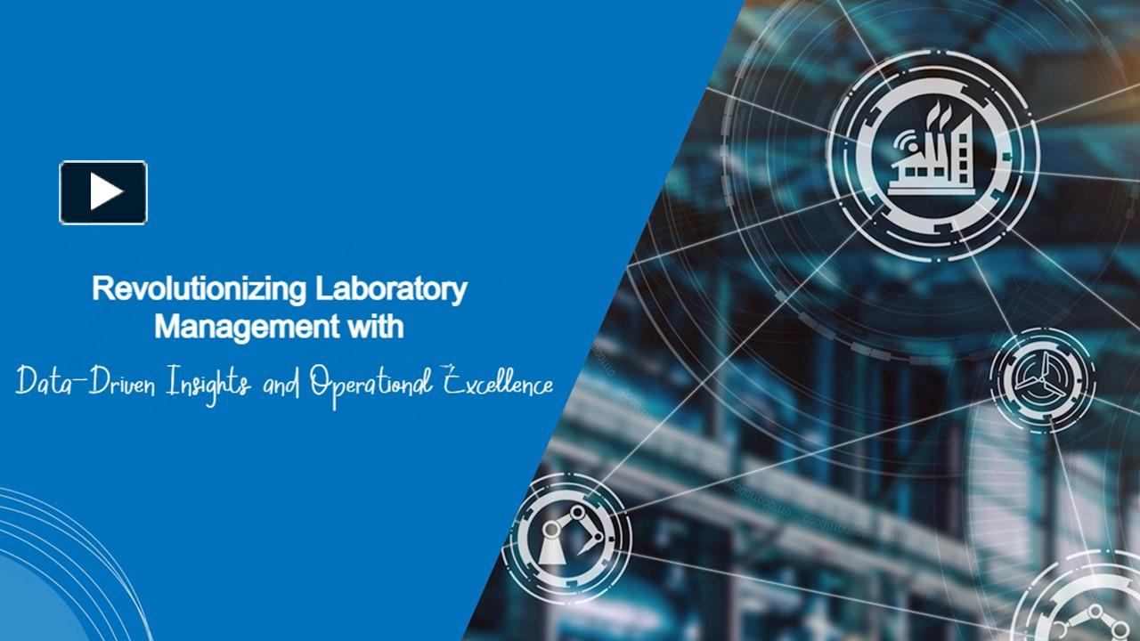 PPT – Revolutionizing Laboratory Management with Data-Driven Insights ...