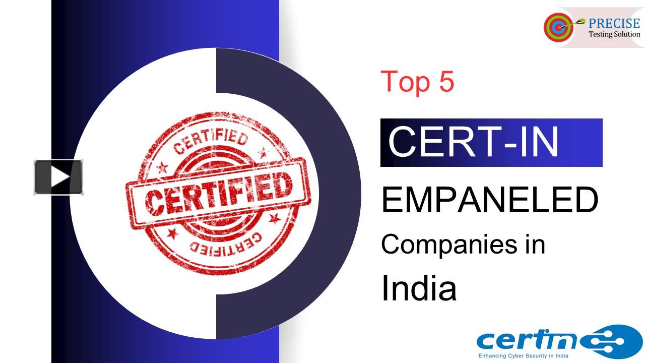 PPT – Top 5 CERT-IN empaneled Cybersecurity companies in India ...