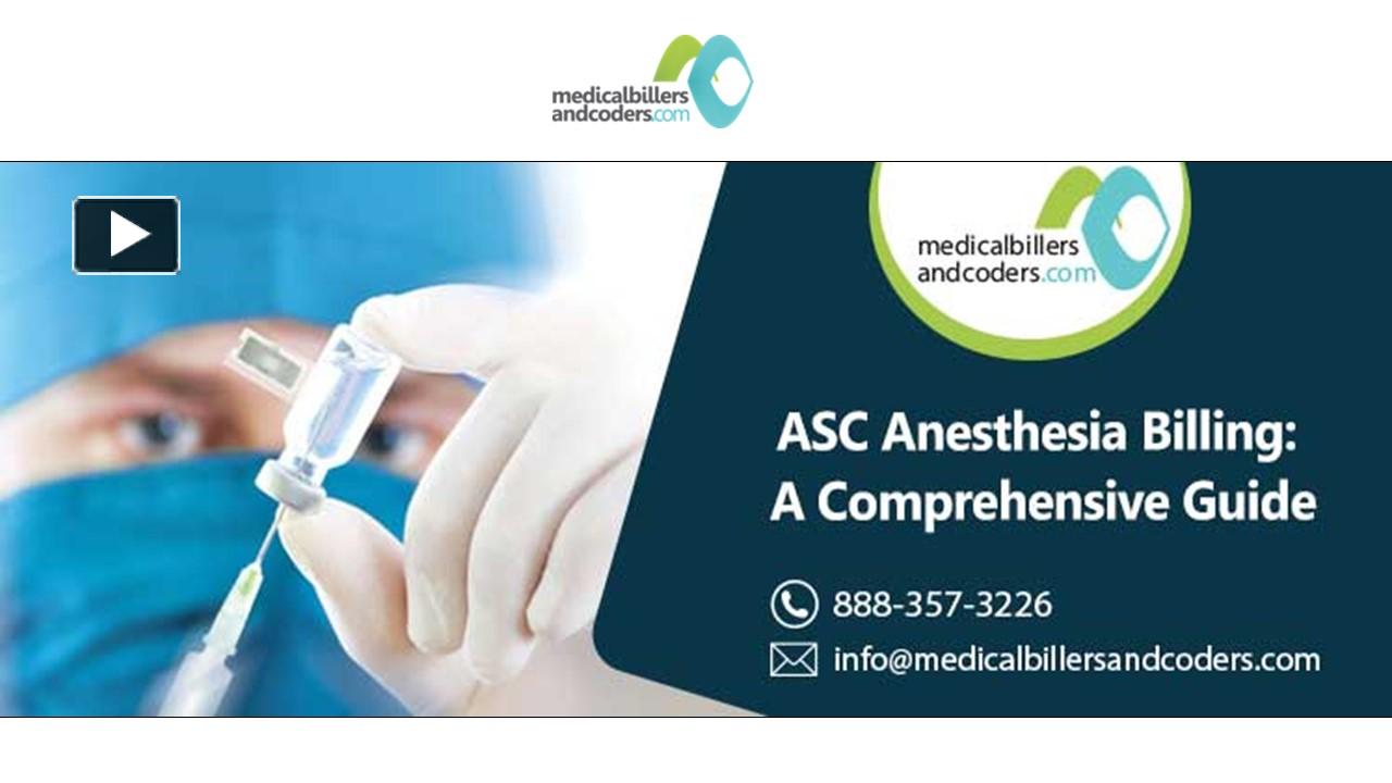 PPT – ASC Anesthesia Billing: A Comprehensive Guide PowerPoint ...