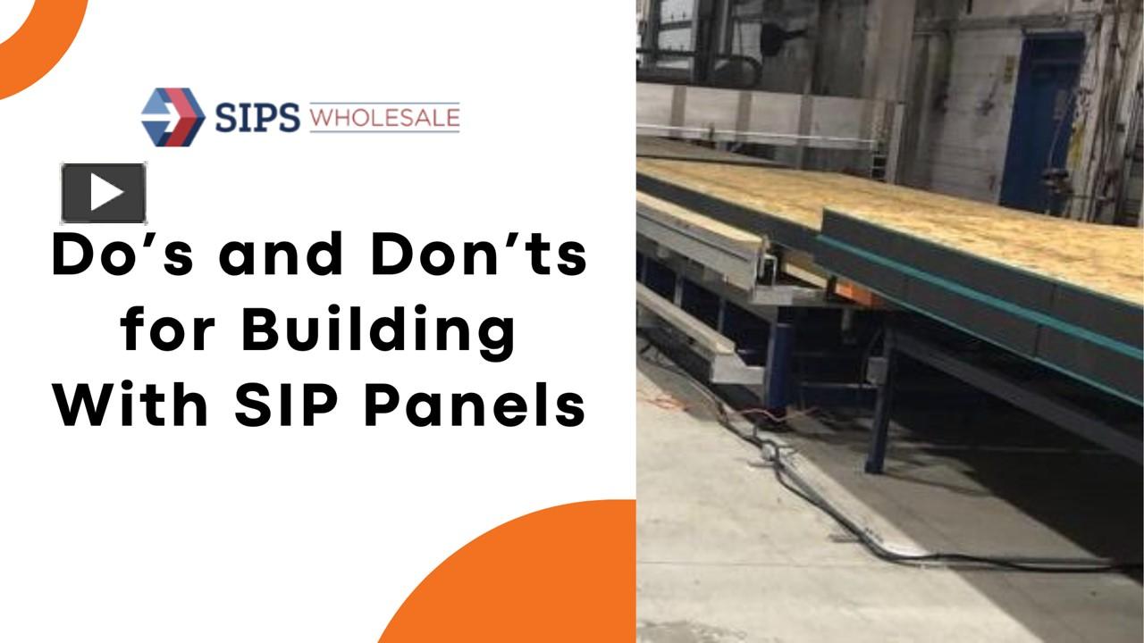 Do’s and Don’ts for Building With SIP Panels presentation | free to ...