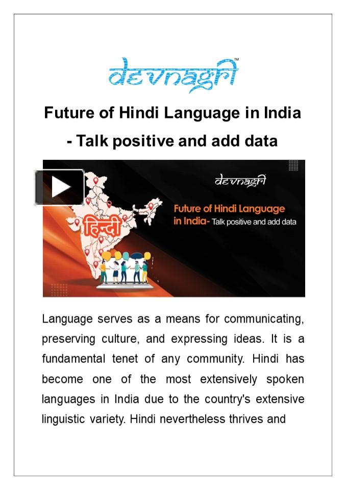 Future of Hindi Language in India- Talk positive and add data ...